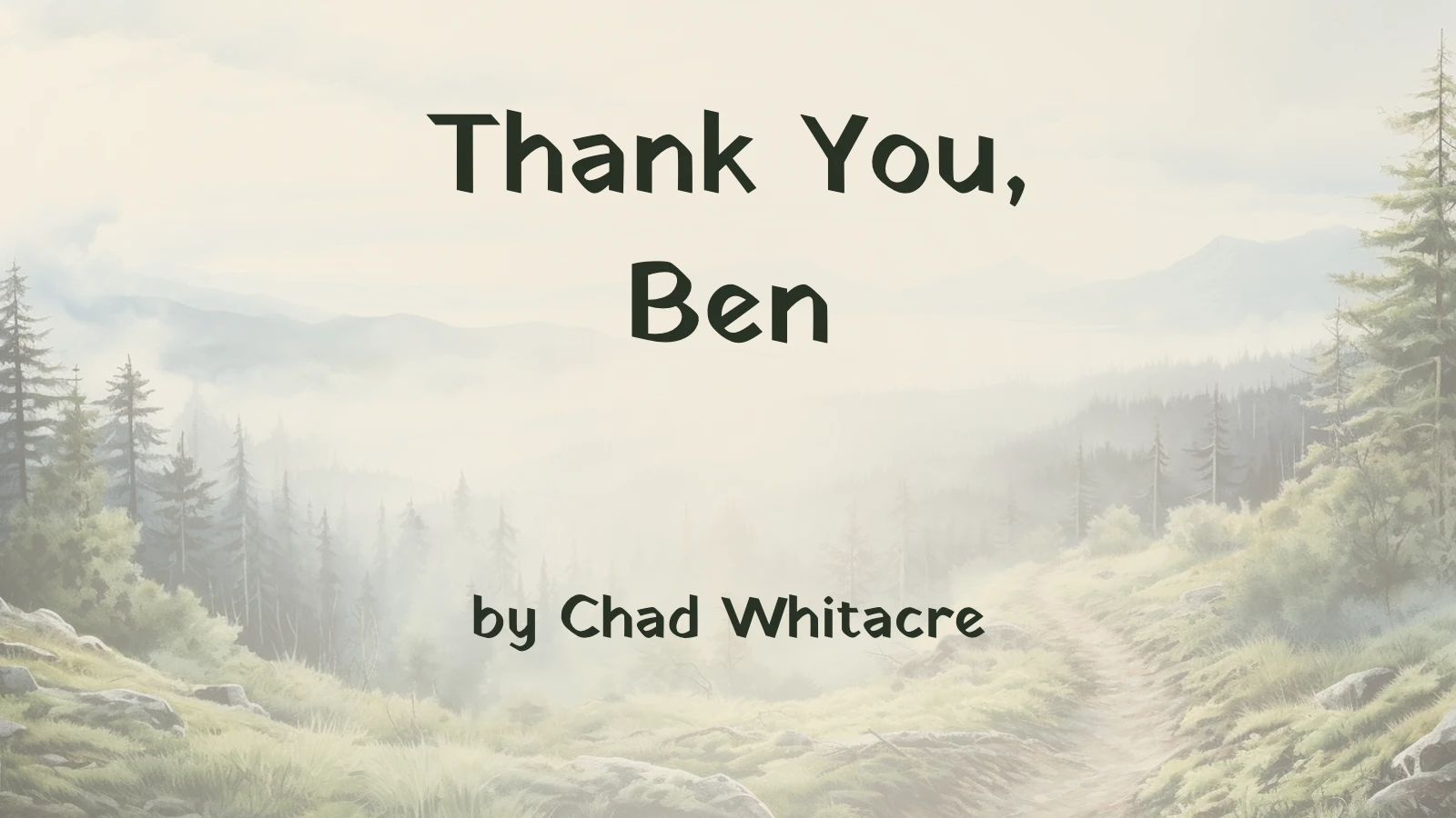 Thank You, Ben Open Path by Chad Whitacre